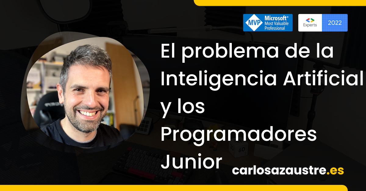 El problema de la Inteligencia Artificial y los Programadores Junior