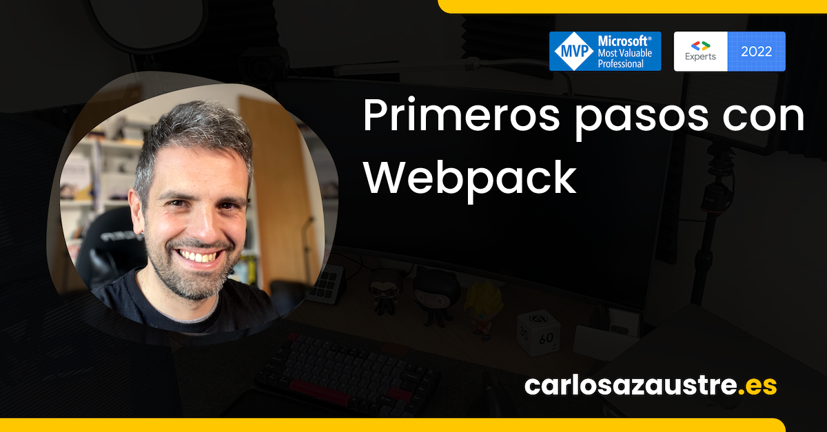 Primeros pasos con Webpack