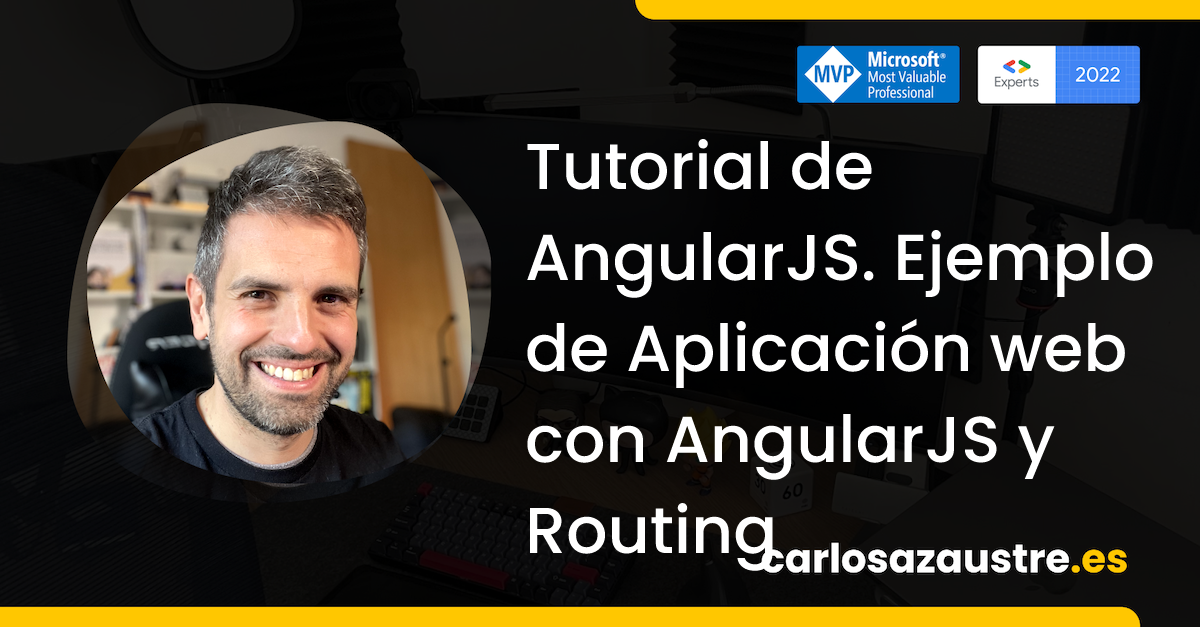 Tutorial De Angularjs Ejemplo De Aplicación Web Con Angularjs Y Routing